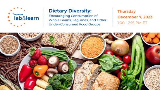 Dietary Diversity: Encouraging Consumption of Whole Grains, Legumes ...